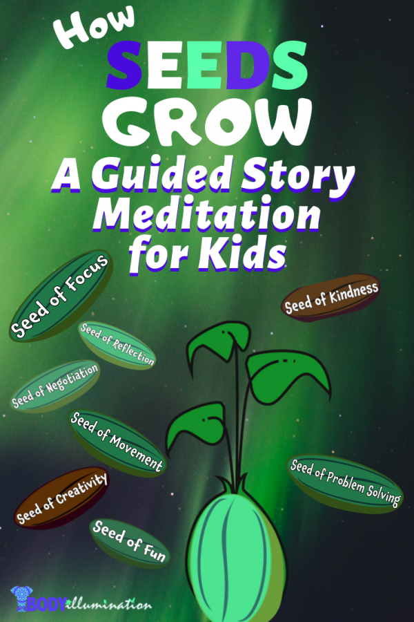 How Seeds Grow: A Story and guided meditation- for Kids, Children's ...